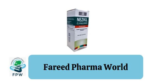 NEZKIL 100mg Syrup | Linezolid | Uses - Fareed Pharmacy