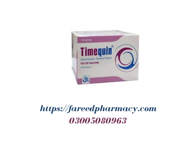 Timequin Sachets | Uses | Dosage - Fareed Pharmacy