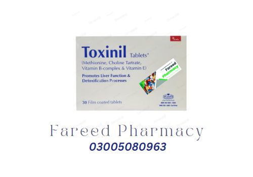 Toxinil Tablets | Uses | Dosage - Fareed Pharmacy